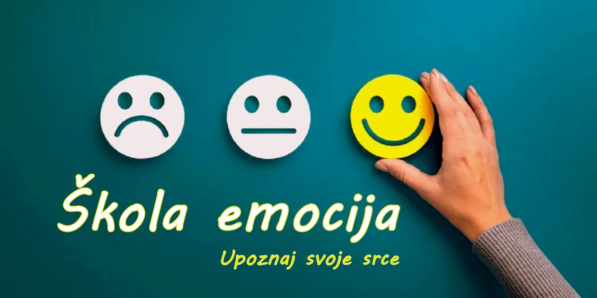 PRIJAVITE SE U ŠKOLU EMOCIJA - Rastimo u Gospodinu